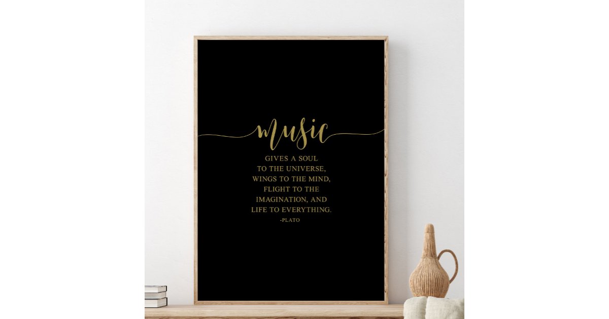 Music Gives A Soul To The Universe, Plato Quote Poster | Zazzle