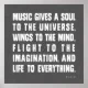 Music Gives A Soul To The Universe Poster | Zazzle