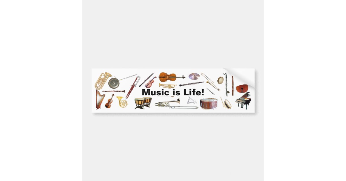 "Music is Life" Instrument Bumper Sticker | Zazzle