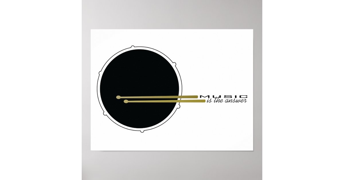 Music is The Answer Poster | Zazzle