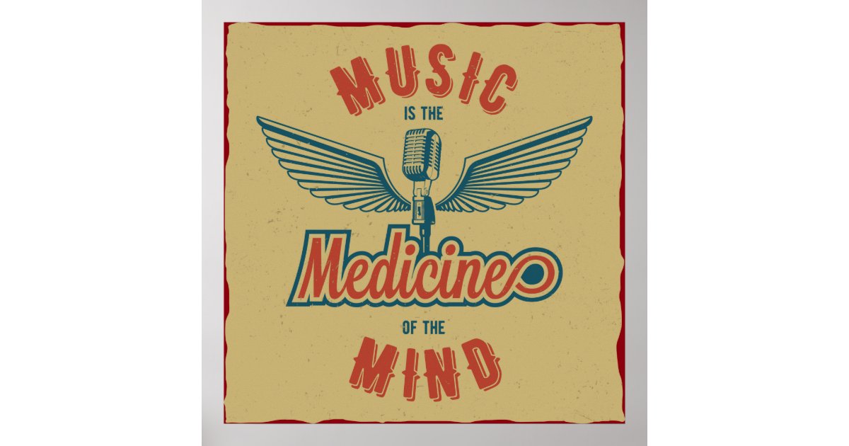 Music is the Medicine Retro Vintage Wallart Poster | Zazzle