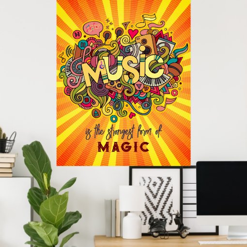 MUSIC is the strongest form of Magic Poster | Zazzle
