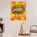 MUSIC is the strongest form of Magic Poster | Zazzle