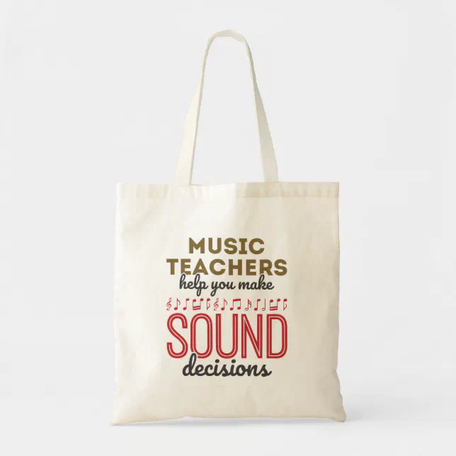 Music Teacher Appreciation Gift Sound Decisions Tote Bag | Zazzle