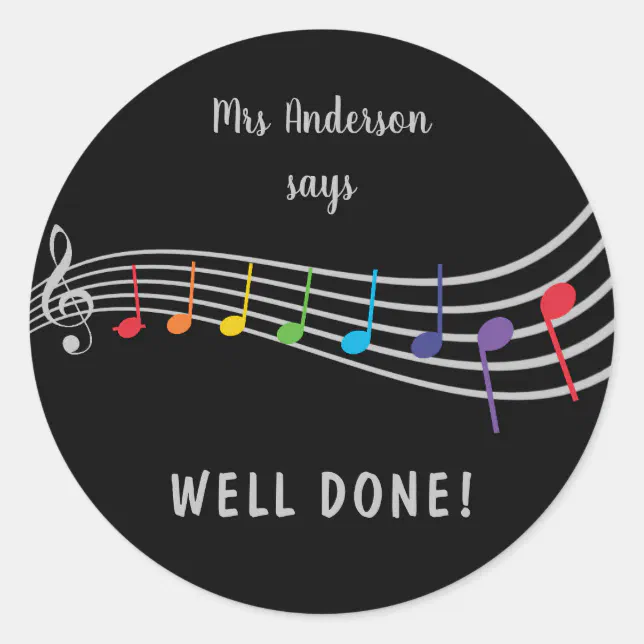 Music Teacher Well Done Rainbow Notes Reward Classic Round Sticker | Zazzle