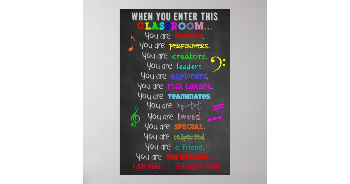 Music Teacher -When You Enter This Classroom Rules Poster | Zazzle