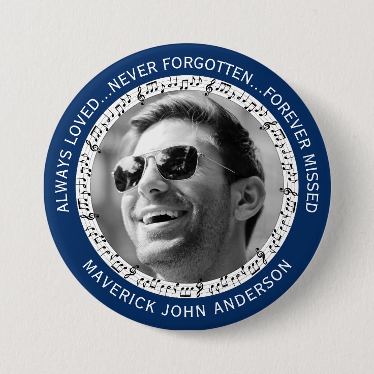 Musical In Loving Memory | Photo Memorial Button | Zazzle