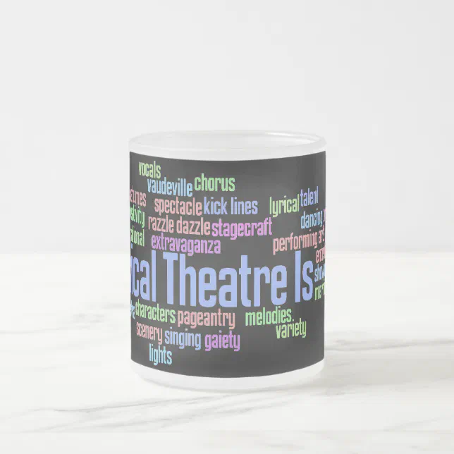 Musical Theatre Is Mug | Zazzle