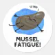 Mussel Fatigue Funny Animal Muscle Pun Classic Round Sticker | Zazzle