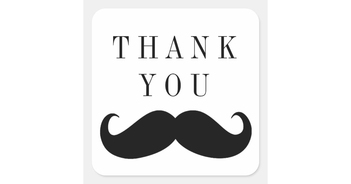Mustache Thank You Sticker | Zazzle