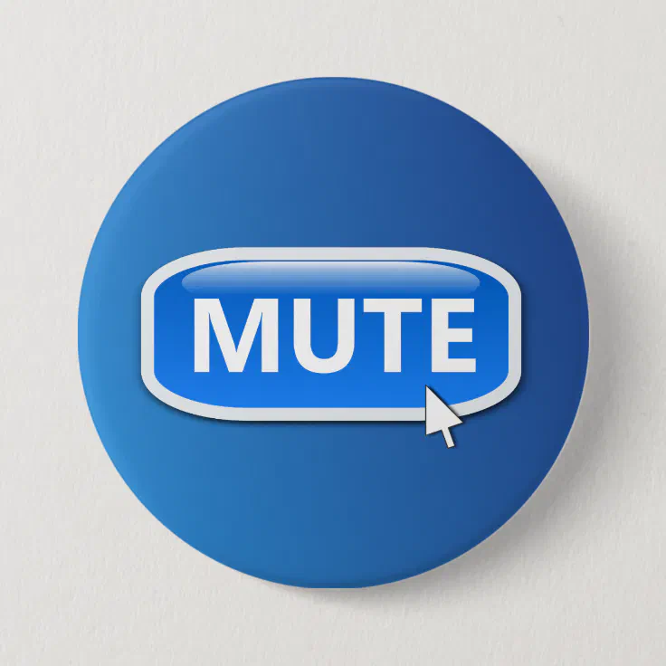 Mute button. button | Zazzle