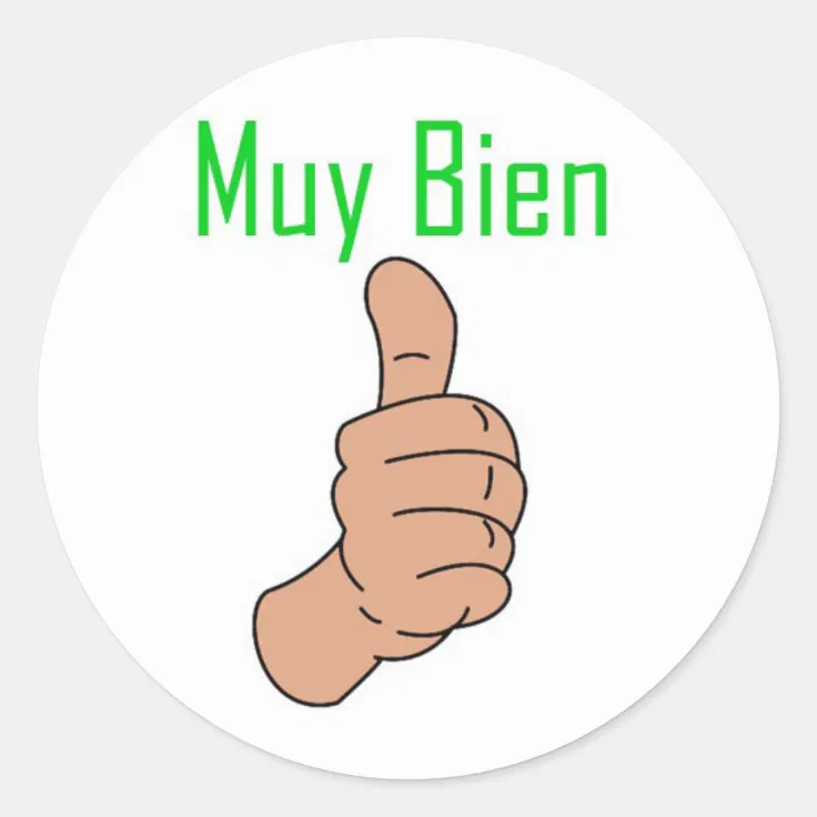 Muy Bien Classic Round Sticker | Zazzle