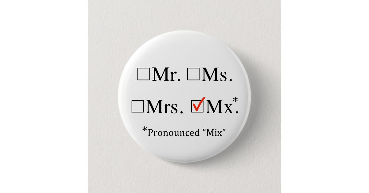 Mx. Nonbinary Prefix Button | Zazzle
