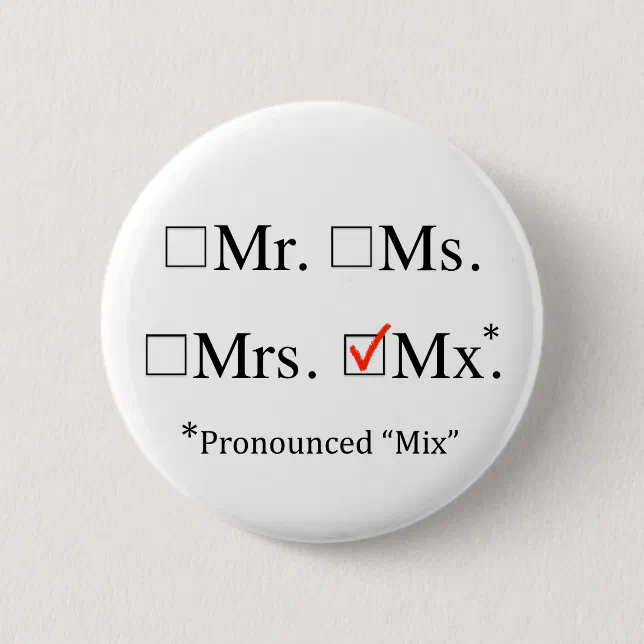 Mx. Nonbinary Prefix Button | Zazzle
