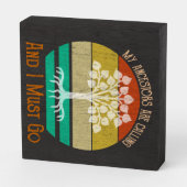 My Ancestors Are Calling And I Must Go Genealogy Wooden Box Sign | Zazzle