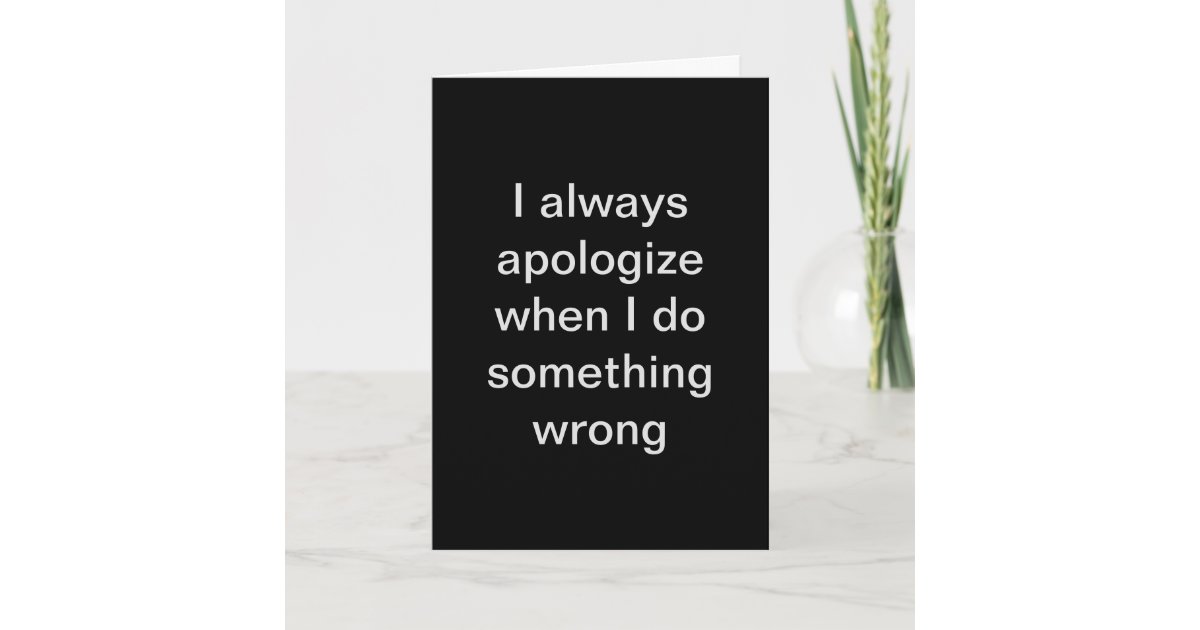My Apologies Card | Zazzle.com
