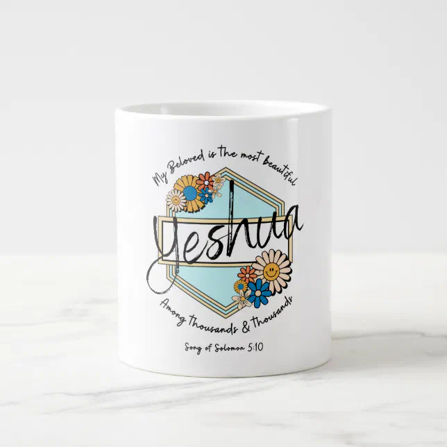 My Beloved is the most beautiful - Song of Solomon Giant Coffee Mug ...