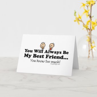 My Best Friend Card | Zazzle