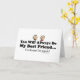 My Best Friend Card | Zazzle