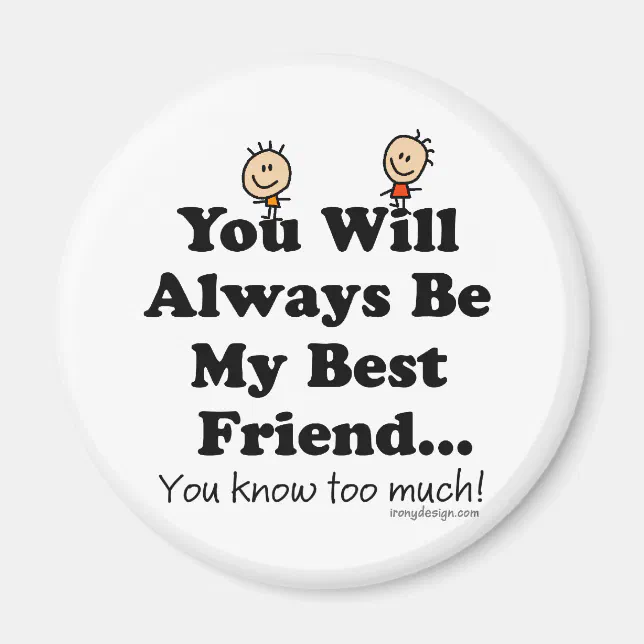 My Best Friend Magnet | Zazzle
