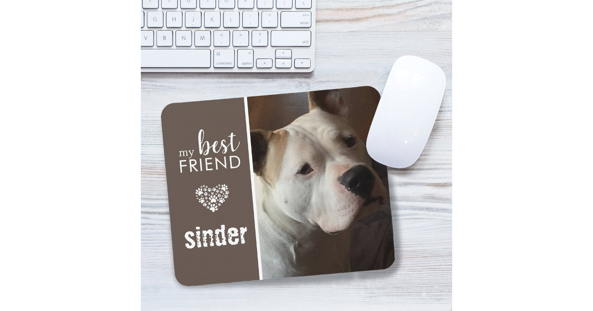 My Best Friend Pet Photo Personalized Mouse Pad | Zazzle