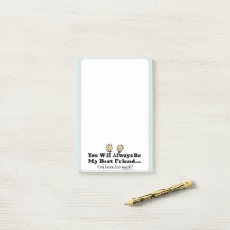 My Best Friend Post-it Notes | Zazzle