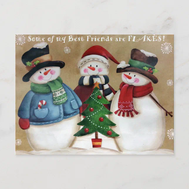 My Best Friends are Flakes Snowmen Postcard | Zazzle