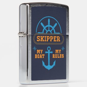 My Boat My Rules Funny Ship Captain Motto Zippo Lighter | Zazzle