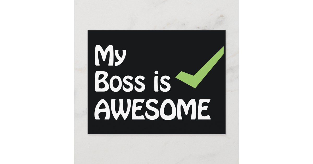 My Boss is Awesome Postcard | Zazzle