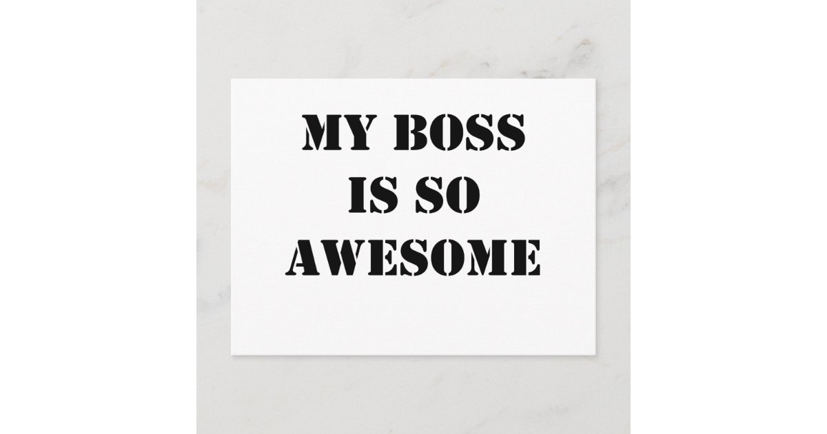 my boss is so awesome.png postcard | Zazzle