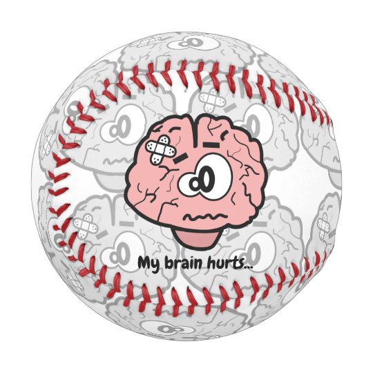 My Brain Hurts Baseball | Zazzle.com