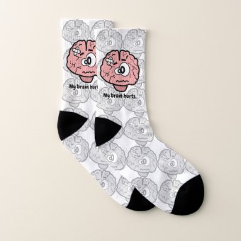 My Brain Hurts Socks | Zazzle