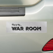 My Car is My War Room Bumper Sticker | Zazzle