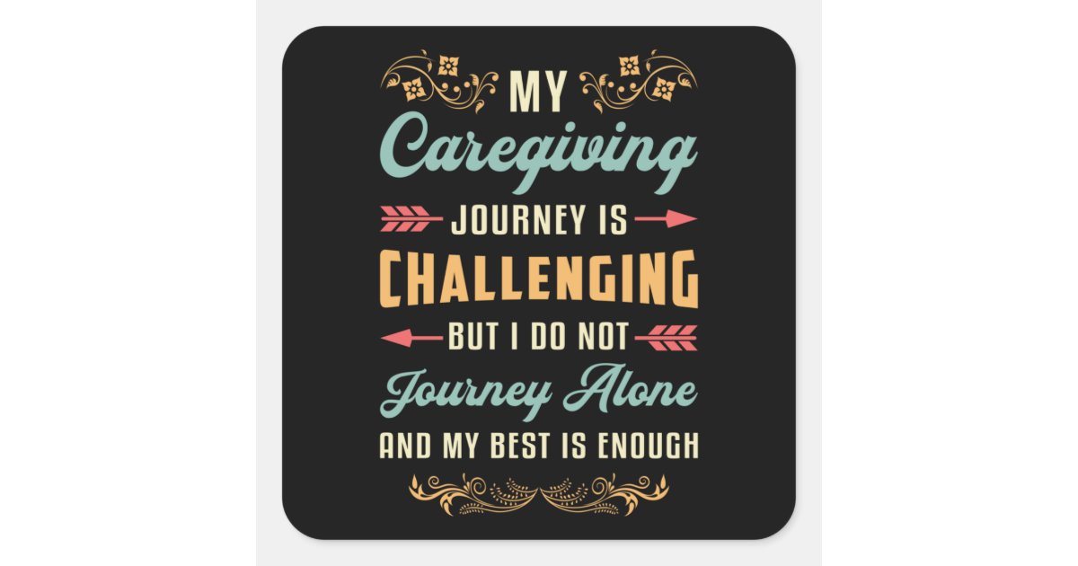 My Caregiving Caregiver Caregivers Nursing Funny Square Sticker | Zazzle