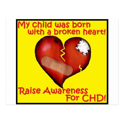 My Child Was Born With A Broken Heart Postcard | Zazzle