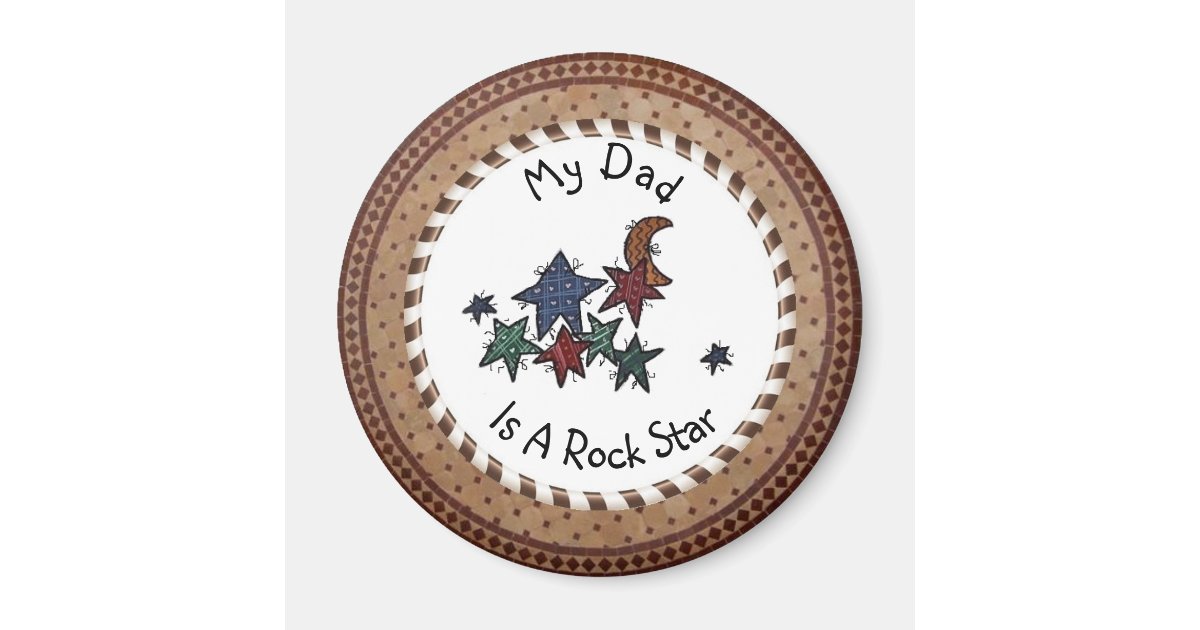 My Dad Is A Rock Star Magnet | Zazzle