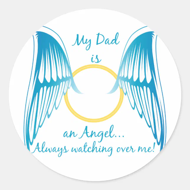 My Dad is an Angel Classic Round Sticker | Zazzle