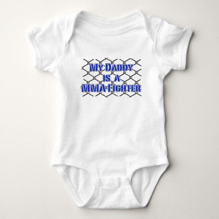 My Daddy is a Cage Fighter! MMA Design Baby Bodysuit | Zazzle.com
