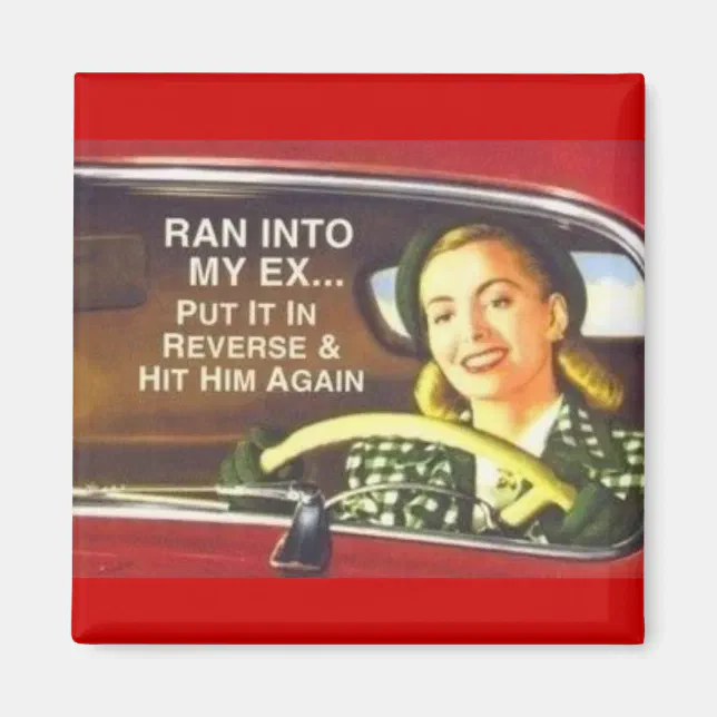 My Ex Magnet | Zazzle