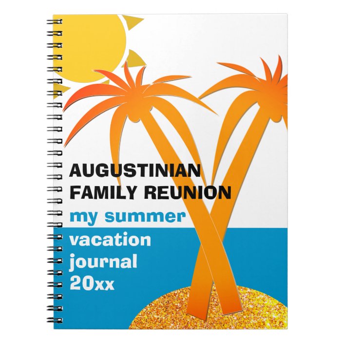 My Family Reunion Summer Vacation Journal | Zazzle.com