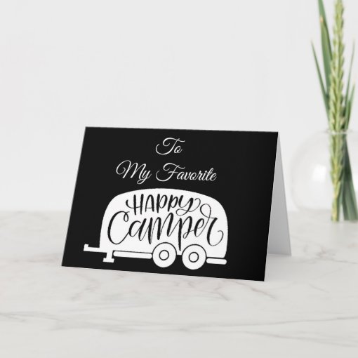 *MY FAVORITE HAPPY CAMPER** HAPPY BIRTHDAY CARD | Zazzle