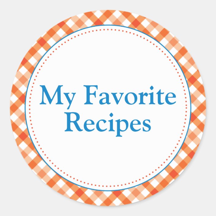 My Favorite Recipes Classic Round Sticker | Zazzle.com