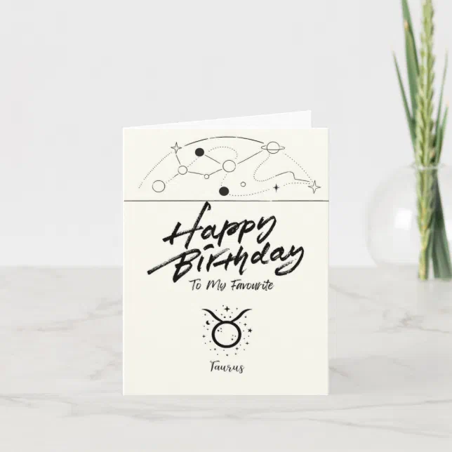 My Favorite Taurus Heartfelt Birthday Card | Zazzle