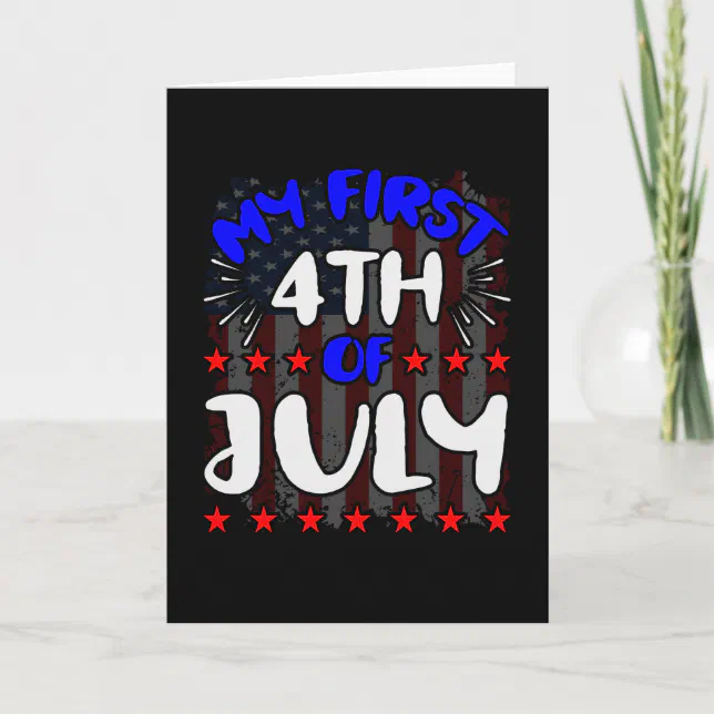 My first 4th of July Card | Zazzle