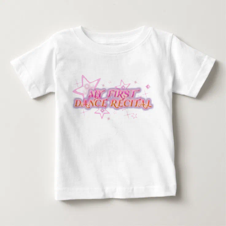My First Dance Recital T-Shirt | Zazzle