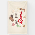 My First Rodeo Cowboy 1st First Birthday Banner | Zazzle