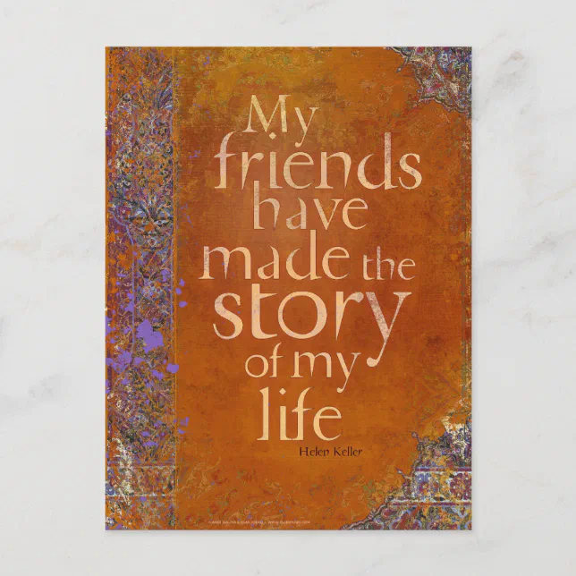 My Friends Have Made the Story of my Life Postcard | Zazzle