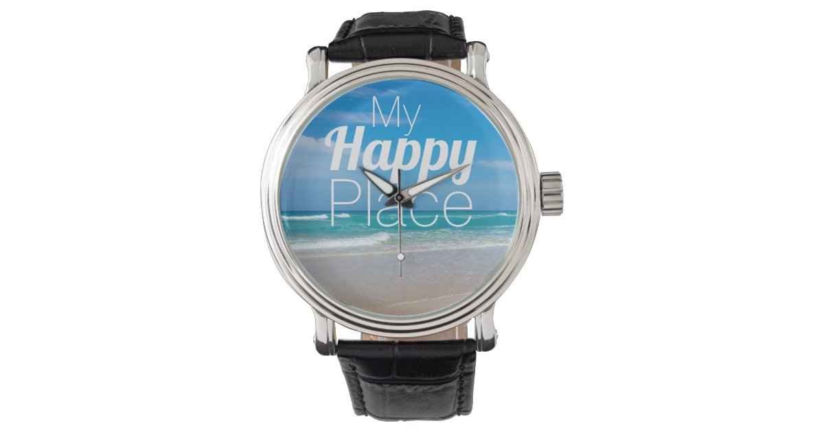 My Happy Place Beautiful Turquoise Beach Watch | Zazzle