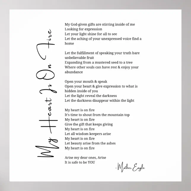 My heart is on fire encouragement poem poetry post poster | Zazzle
