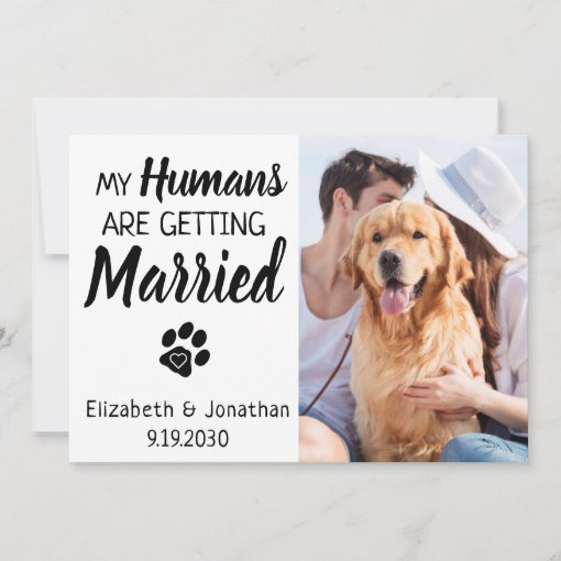 My Humans Are Getting Married Dog Wedding Save The Date | Zazzle